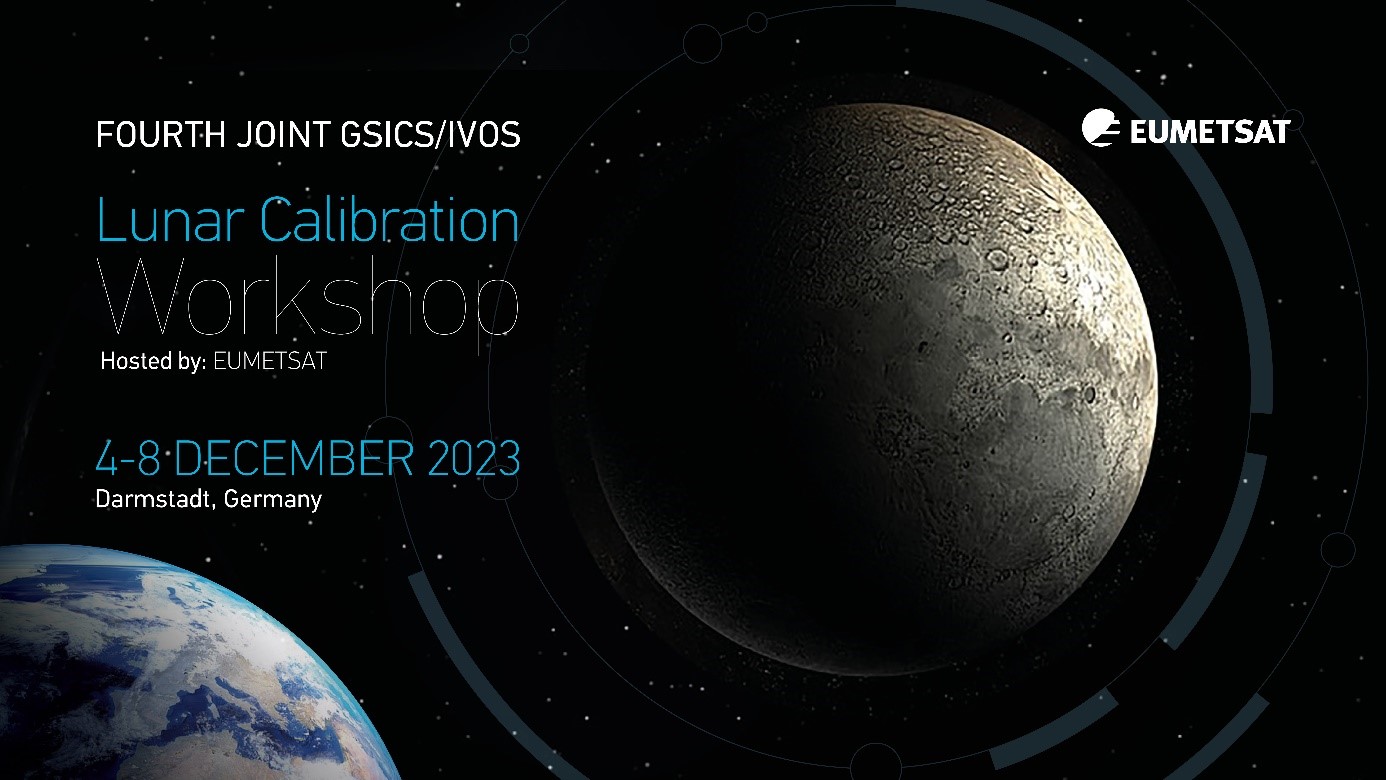 Fourth Joint GSICS/IVOS Lunar Calibration Workshop | EUMETSAT